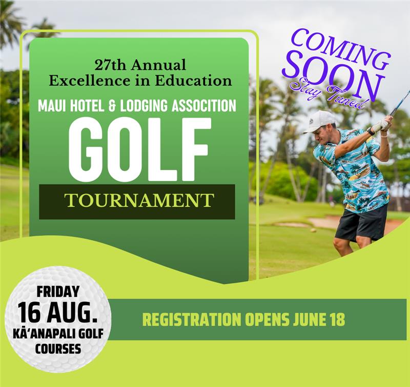Excellence in Education Golf Tournament 2024 / Maui Hotel & Lodging ...